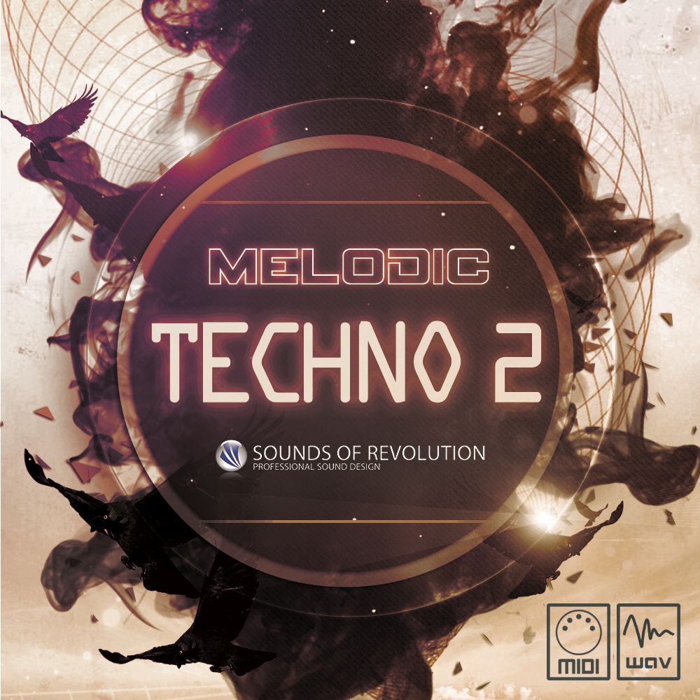 Melodic Techno 2 – SOUNDS OF REVOLUTION – Techno Sample Pack